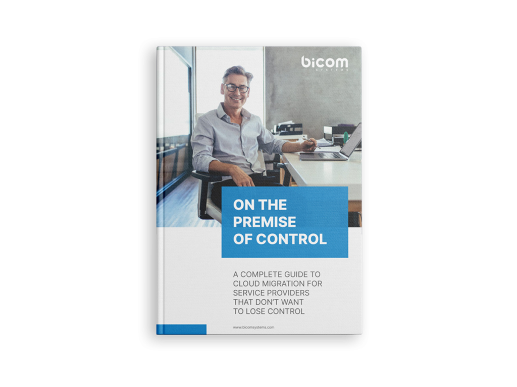 On the Premise of Control - Bicom Systems